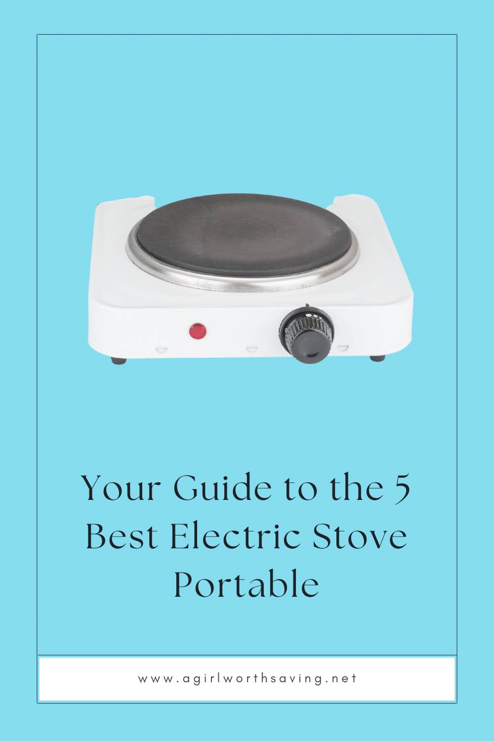 Your Guide to the 5 Best Electric Stove Portable
